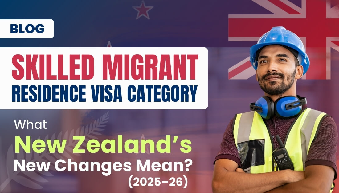 New Zealand Skilled Migrant Visa Changes 2025–26 Explained